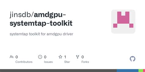Github Jinsdbamdgpu Systemtap Toolkit Systemtap Toolkit For Amdgpu Driver