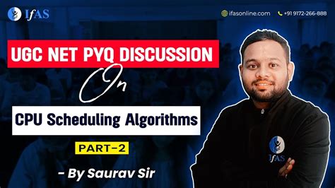 Ugc Net Computer Science Pyq On Cpu Scheduling Algorithms Part 2 Ifas Youtube