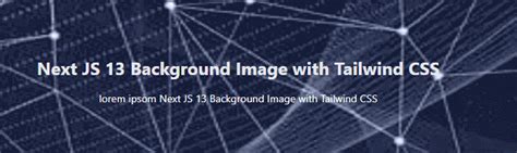 Best Practices For Using Background Image Nextjs In Next Js Applications