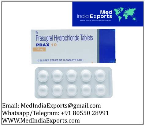 Prasugrel Tablets 10 Mg At Rs 310 Stripe Effient In Yerkheda Id 2851797086597