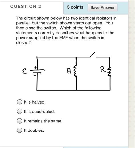 Solved QUESTION Points Save Answer Consider The Circuit Chegg