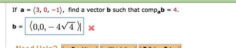 Solved If A 3 0 1 Find A Vector B Such That Compab Chegg Com