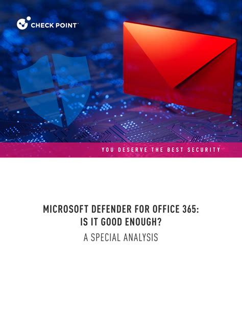 Microsoft Defender For Office 365 Is It Good Enough Check Point Software