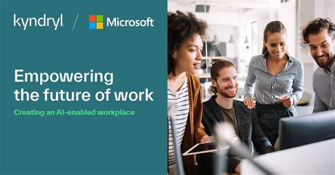 Ai Microsoft Genai Futureofwork Kyndryl Kyndryl