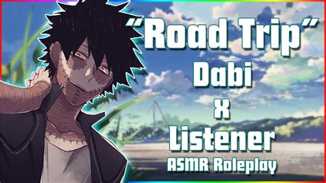 Road Trip Boyfriend Dabi X Listener Asmr Roleplay My Hero Academia
