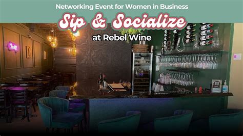 Sip And Socialize [networking For Women In Business] Rebel Wine Bar Oakland Park 13 August 2025