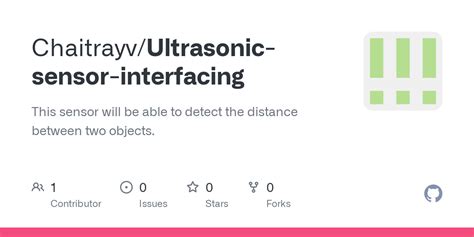 GitHub Chaitrayv Ultrasonic Sensor Interfacing This Sensor Will Be Able To Detect The