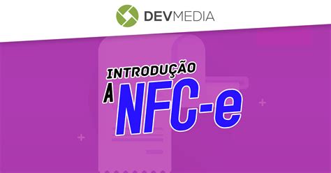 Devcast Introdução A Nfc E Devmedia