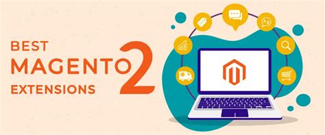 Must Have Magento 2 Extensions To Boost Your Sales In 2023 Monomousumi