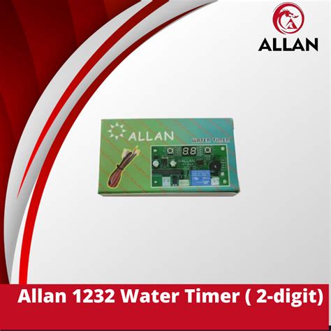 Allan 1232 Water Timer 2 Digit Digital With Timer For Automatic Water Machine Tubig Machine