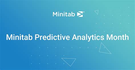 Predictive Analytics Month Minitab