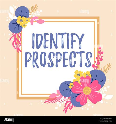 Sign Displaying Identify Prospectspossible Client Ideal Customer Prospective Donors Business