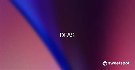 Dfas Defense Finance And Accounting Service Sweetspot