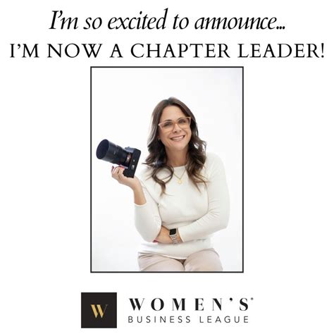 Exciting News I Am Beyond Thrilled To Announce That I Am Now A Womens Business League Chapter