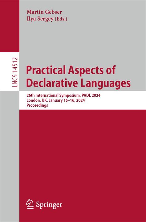 Practical Aspects Of Declarative Languages 26th International Symposium Padl 2024 London Uk