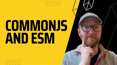 modules in node commonjs and esm youtube