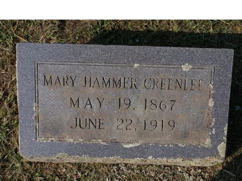 Mary Orlena Hammer Greenlee 1867 1919 Find A Grave Memorial
