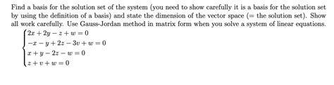 Solved Find A Basis For The Solution Set Of The System You Chegg