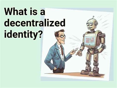 What Is A Decentralized Identity Finance Gov Capital
