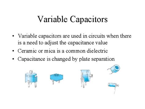 Chapter 9 Capacitors Objectives Describe The Basic Structure
