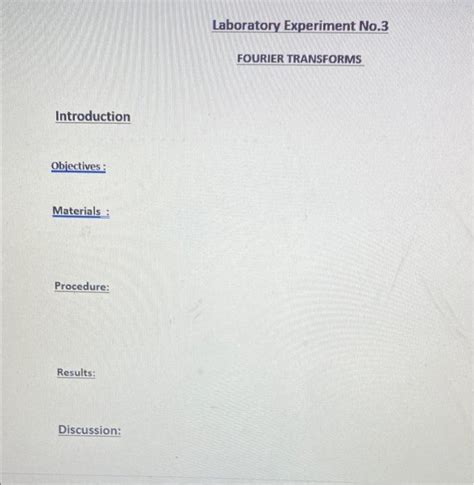 Laboratory Experiment No3 Fourier Transforms