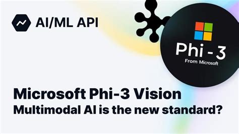 Isparx™ On Linkedin Microsoft Phi 3 Vision Is Multimodal Ai The New