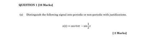 Solved A Distinguish The Following Signal Into Periodic Or Chegg