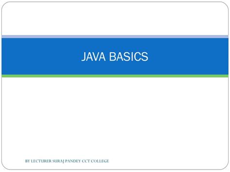 Java Basics Ppt