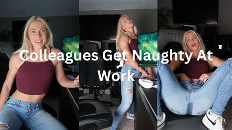 Colleagues Get Naughty At Work Keeks3005 Clips4sale