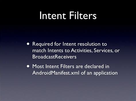 Android Intent Intent Filter Broadcast Receivers