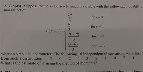 solved 2 25pts suppose that x is a discrete random