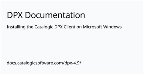 Installing The Catalogic Dpx Client On Microsoft Windows Dpx Documentation