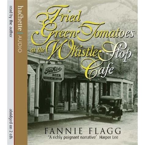 The Book Most People Know Fannie Flagg For Thanks To An Amazing Movie