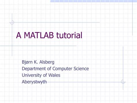 PPT MATLAB Tutorial Introduction To Vectors Matrices And Basic Functions PowerPoint