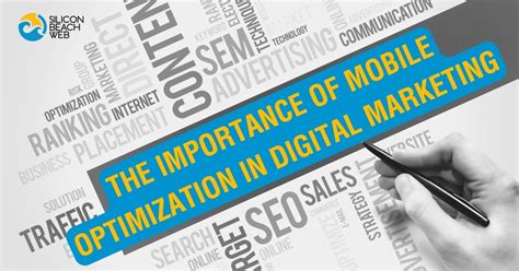 The Importance Of Mobile Optimization In Digital Marketing Silicon