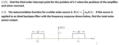 solved 3 27 find the third order intercept point for the