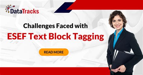 challenges faced with esef text block tagging datatracks