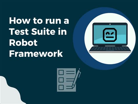 How To Run A Test Suite In Robot Framework