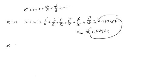 Solvedinfinite Series For Ex The Following Formula From Calculus Is Used To Compute Values Of