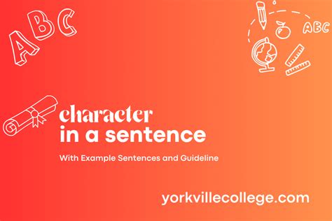 How To Use Character In A Sentence Easy Examples