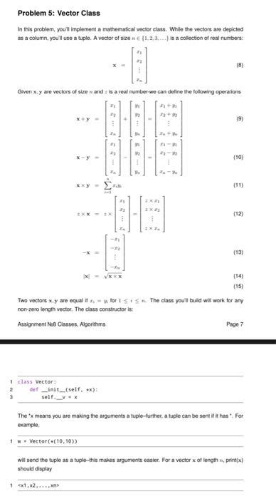 Solved Problem 5 Vector Class In This Problem You Ll Chegg Com