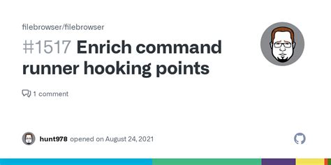 Enrich Command Runner Hooking Points · Issue 1517 · Filebrowser