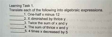 solved learning task 1 translate each of the following into algebraic