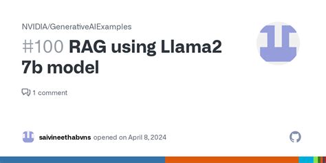 Rag Using Llama2 7b Model · Issue 100 · Nvidiagenerativeaiexamples