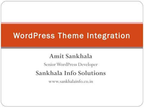 Easy Guide To Wordpress Theme Integration Ppt