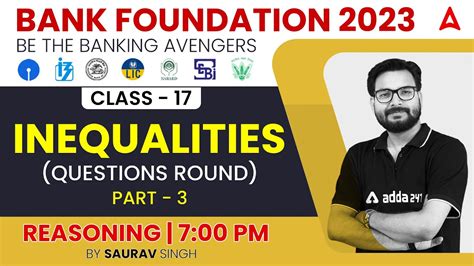 inequalities question round 3 reasoning bank exams 2023 by saurav singh