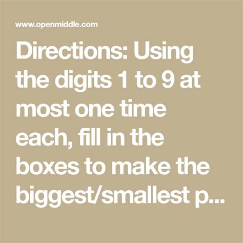 Directions Using The Digits 1 To 9 At Most One Time Each Fill In The