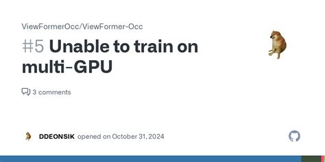 Unable To Train On Multi Gpu · Issue 5 · Viewformeroccviewformer Occ · Github