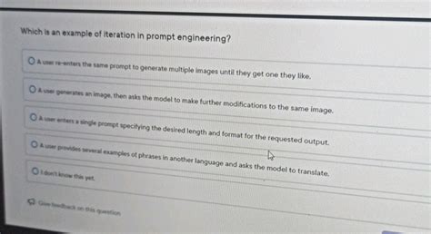 Which Is An Example Of Iteration In Prompt Studyx