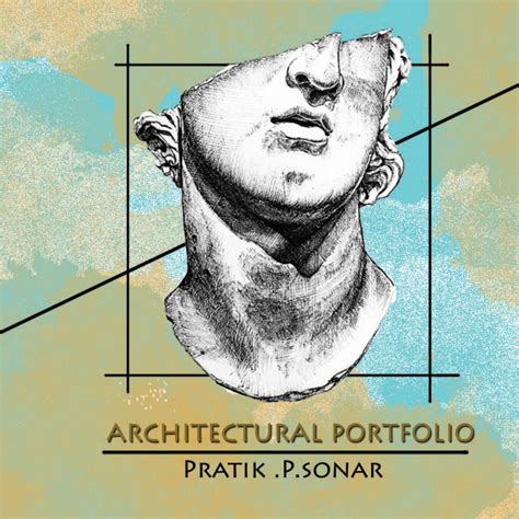 Pratik Sonar Architectural Portfolio By Pratik Sonar Issuu